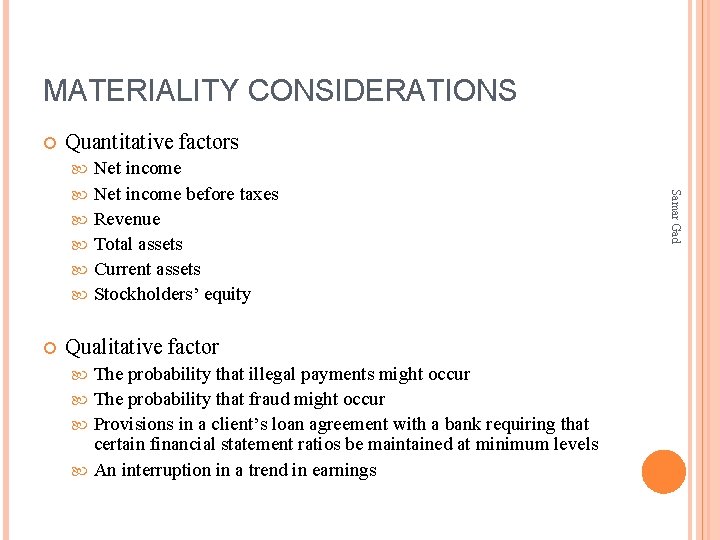 Samar Gad FINANCIAL CONTROL CHAPTER 7 BASIC AUDITING