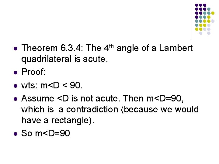 Chapter 6 NonEuclidean Geometries l l Back in