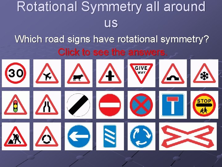 Rotational Symmetry Terra AltaEast Preston School Rotational Symmetry