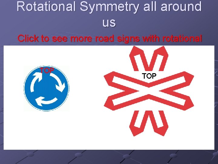 Rotational Symmetry Terra AltaEast Preston School Rotational Symmetry
