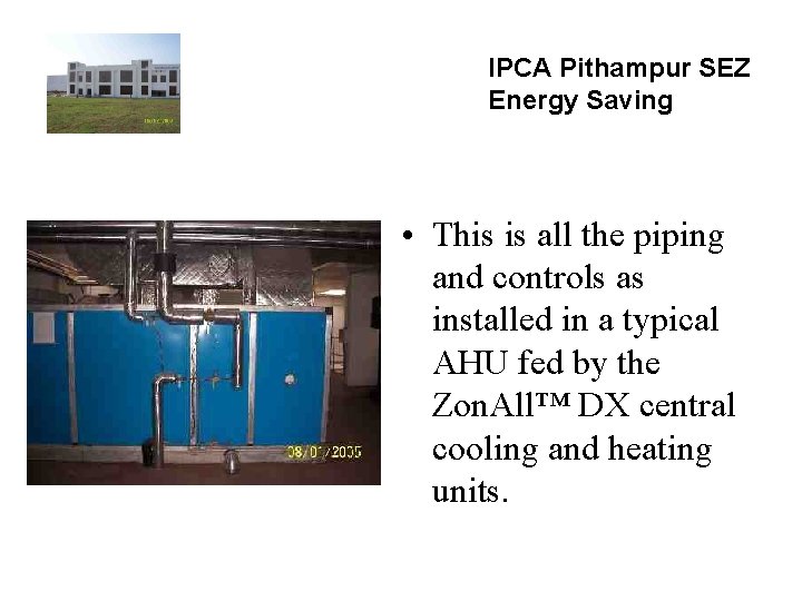 Low Energy HVAC Systems Installed in IPCA Plant