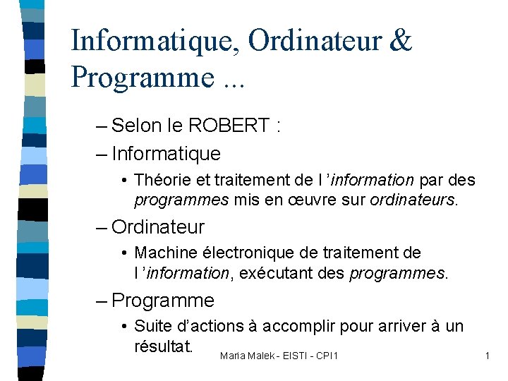 Informatique Ordinateur Programme Selon le ROBERT Informatique Thorie