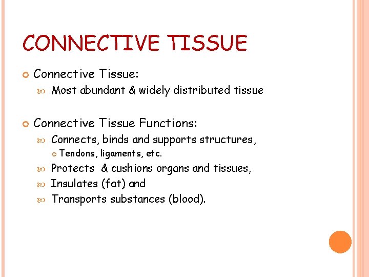 HUMAN BODY SYSTEMS UNIT 1 2 1 Tissue