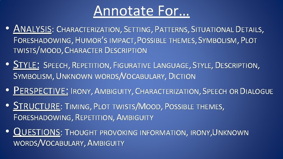 Annotate For ANALYSIS CHARACTERIZATION SETTING PATTERNS SITUATIONAL DETAILS