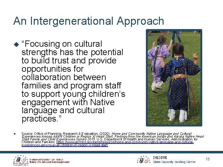 Language Revitalization Begins at Birth Supporting Intergenerational ...