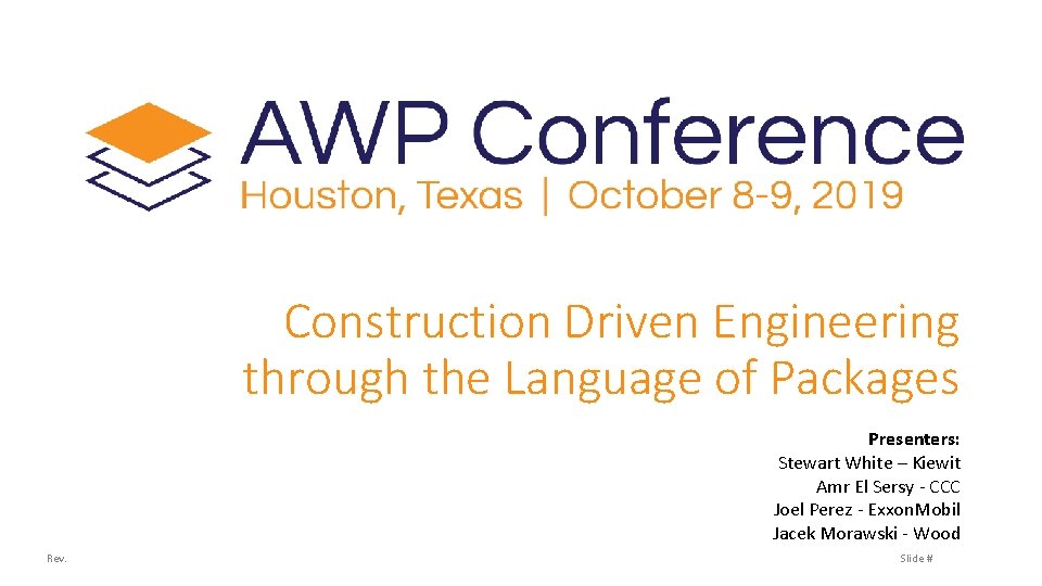 Construction Driven Engineering through the Language of Packages