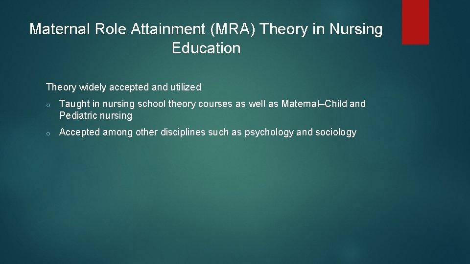 Maternal Role Attainment Theory by Ramona T Mercer