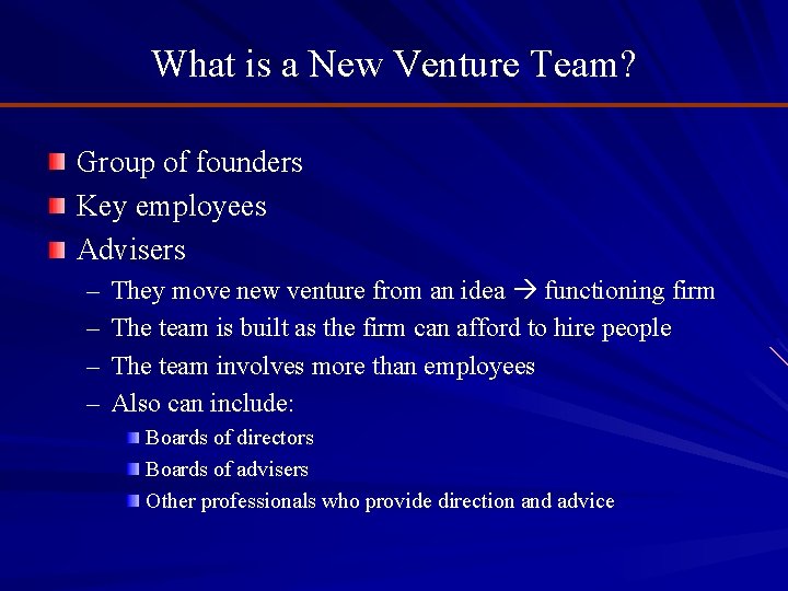 Chapter 6 Successfully Building a New Venture Team