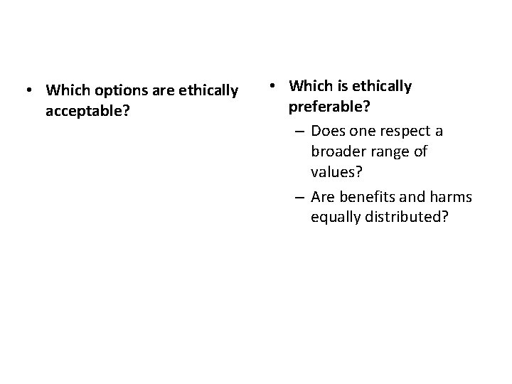 GMOs and Campbells Ethical Assessment Framework Purdue University
