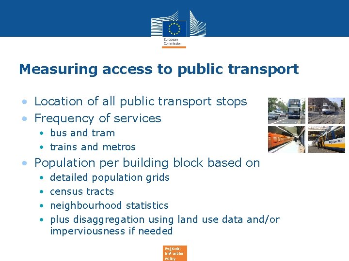Measuring access to public transport in European cities