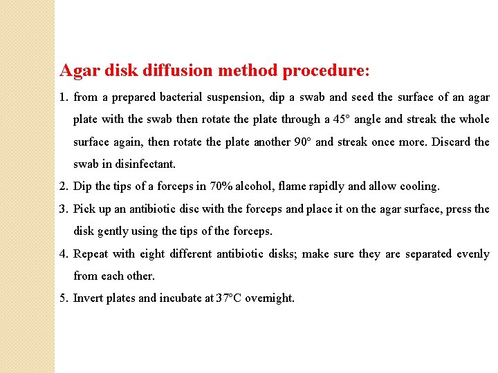 Practical No 8 Antibiotic susceptibility testing The method