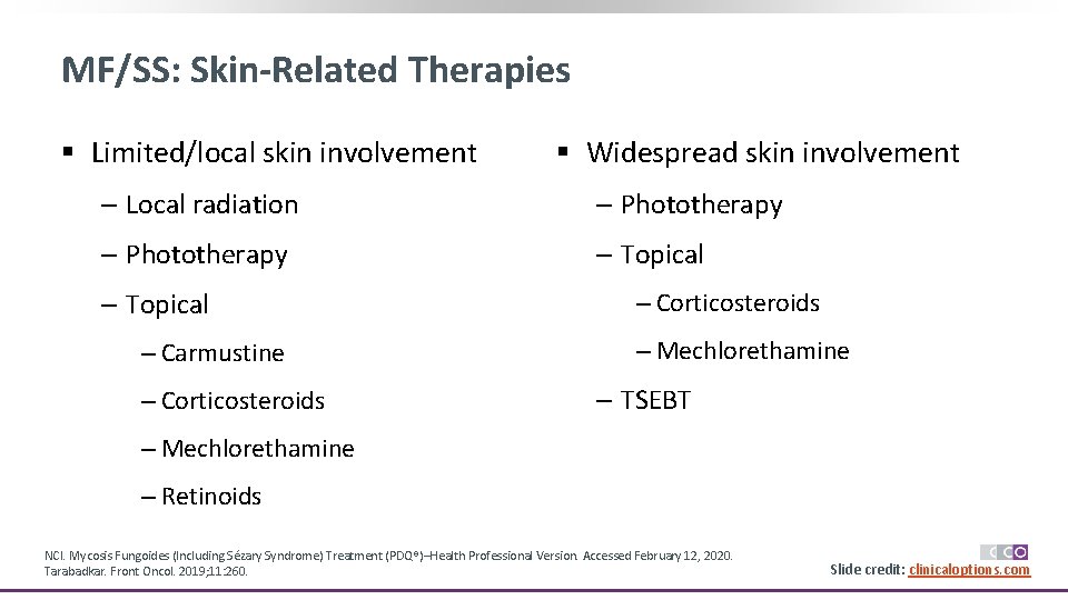 New Systemic Therapies for Mycosis Fungoides and Szary