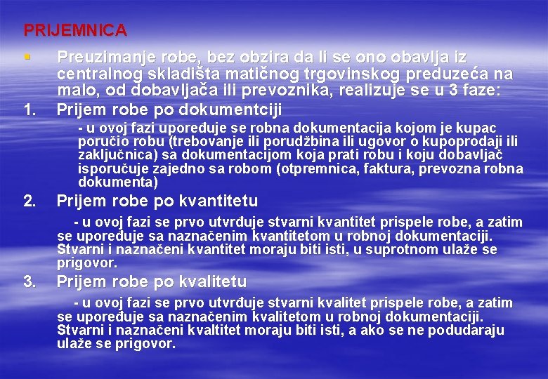 OTPREMNICAPRIJEMNICA OTPREMNICA Otpremnica je materijalni dokument koji ...