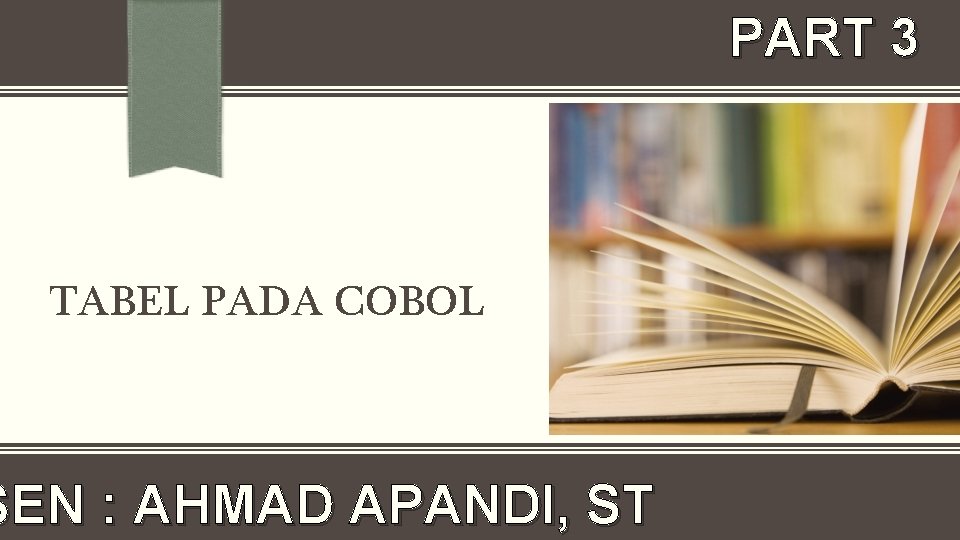 PART 3 TABEL PADA COBOL SEN AHMAD APANDI