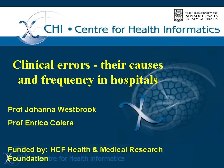 Clinical errors their causes and frequency in hospitals