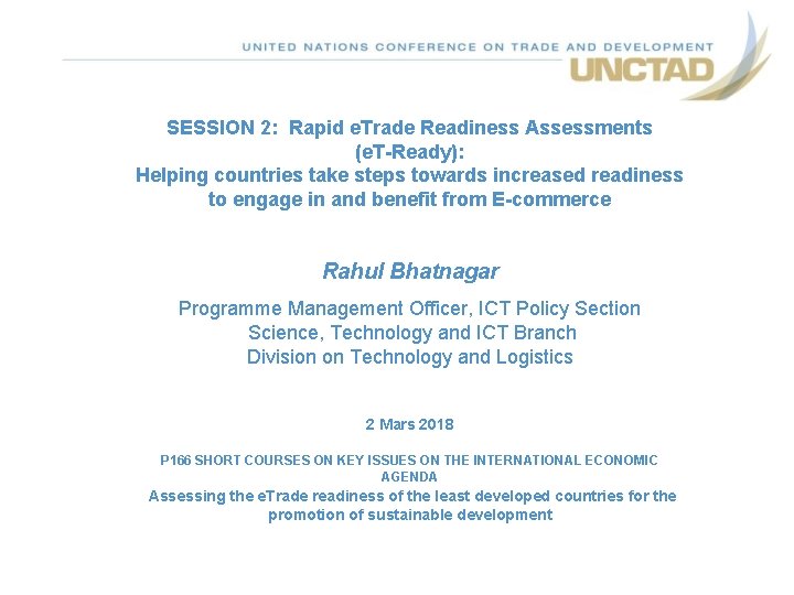 Session 2 Rapid E Trade Readiness Assessments E