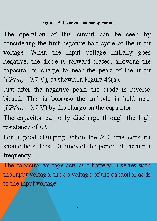 Lecture 12 Diode Clampers Diode clampers are widely