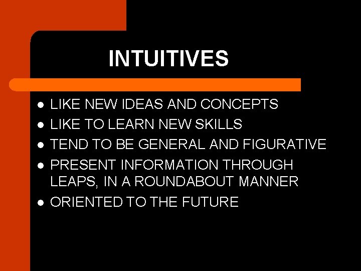 TYPE PREFERENCES Carl Jung l Choleric l Sanguine