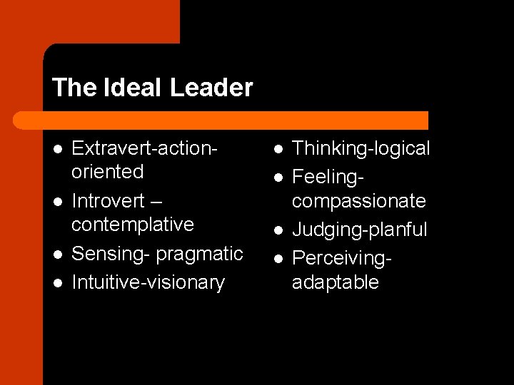 TYPE PREFERENCES Carl Jung l Choleric l Sanguine