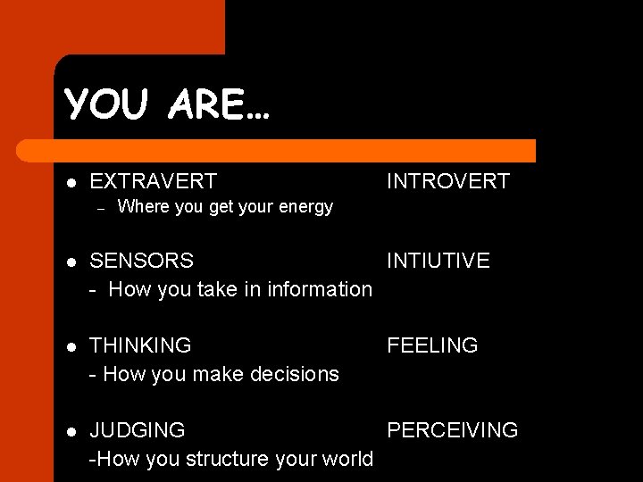 TYPE PREFERENCES Carl Jung l Choleric l Sanguine