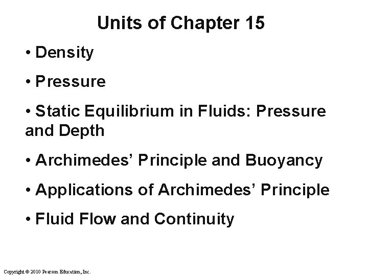 Lecture Outline Chapter 15 Physics 4 th Edition