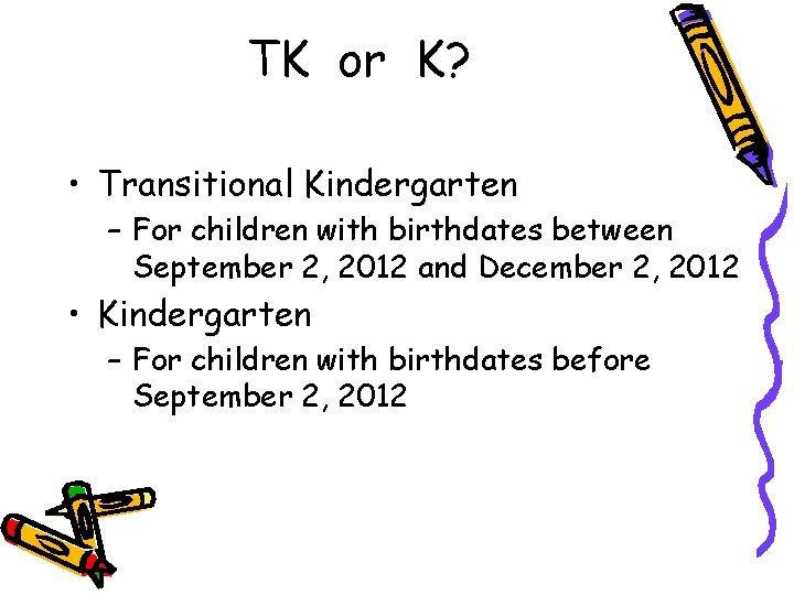 Get Ready for Transitional Kindergarten or Kindergarten Park