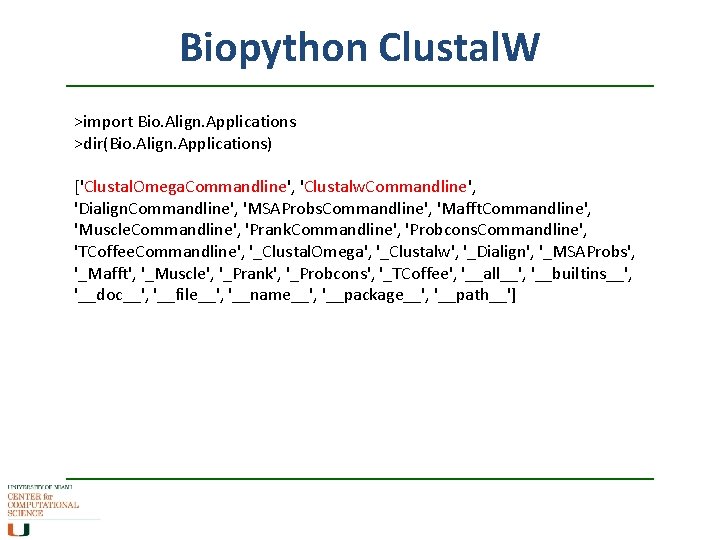 Multiple alignment method 1 Find homologous sequences 2