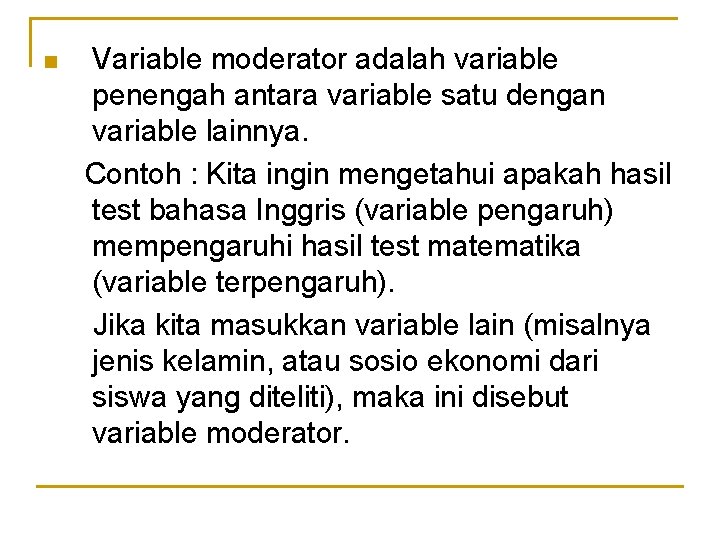 METODOLOGI PENELITIAN n Metodologi adalah pengetahuan tentang caracara