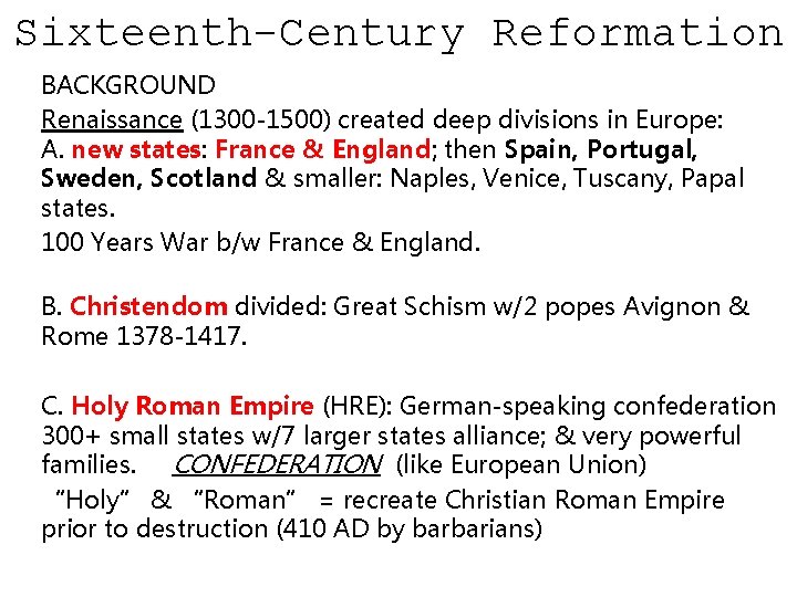 History 4 Reformation of Church and Doctrine Luther