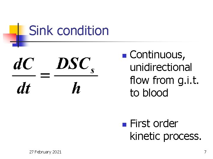 EFFECT OF PHYSICOCHEMICAL PROPERTIES OF DRUG ON ABSORPTION