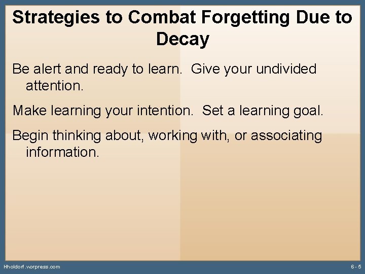 Module 6 Boosting your memory and Preparing for