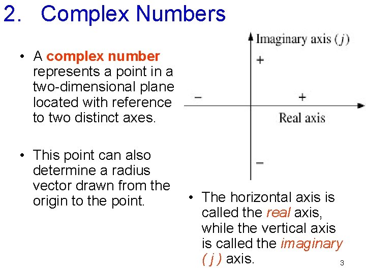 ET 201 ELECTRICAL CIRCUITS COMPLEX NUMBER SYSTEM q
