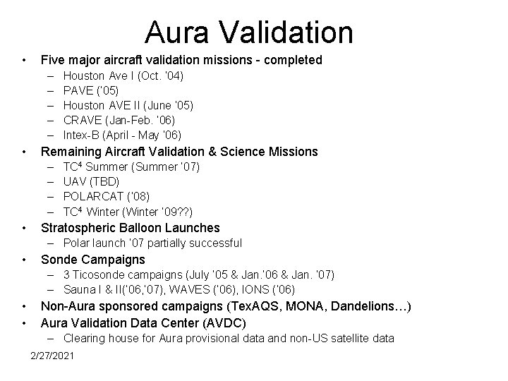 Aura Validation 8906 Aura Validation Five major aircraft
