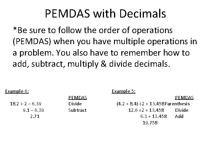 Review All Operations with Decimals Adding Subtracting Decimals
