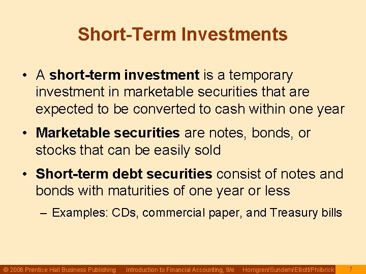 Intercorporate Investments and Consolidations 2006 Prentice Hall Business