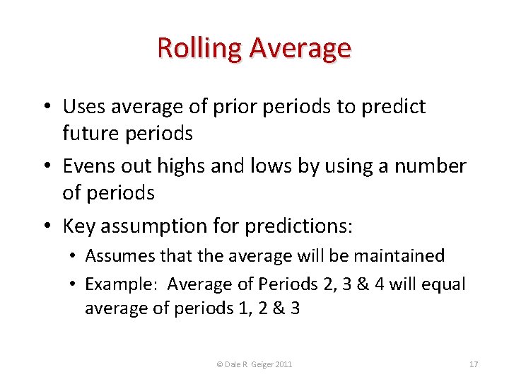 Project Sales Or Production Levels Using The Rolling