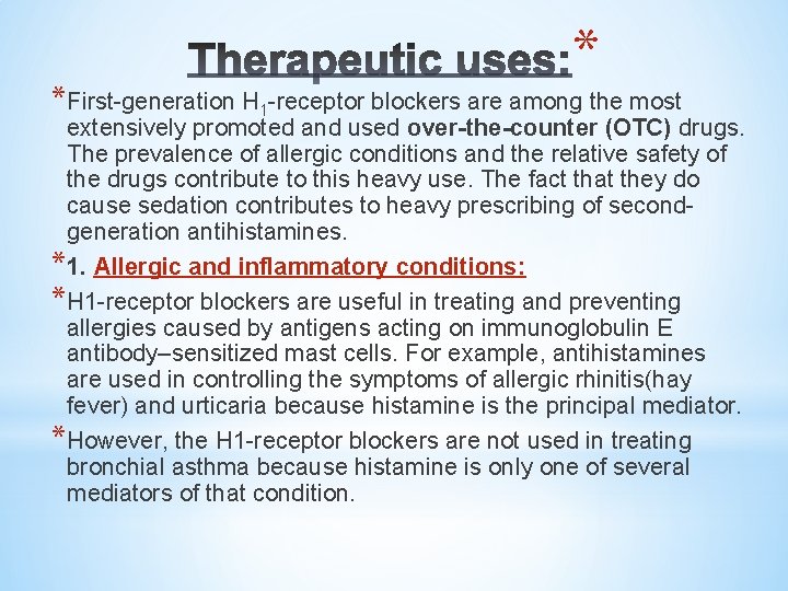 Histamine Antihistamines Histamine is an autacoid chemical messenger