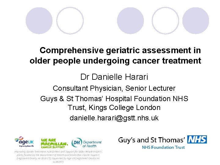 Comprehensive geriatric assessment in older people undergoing cancer