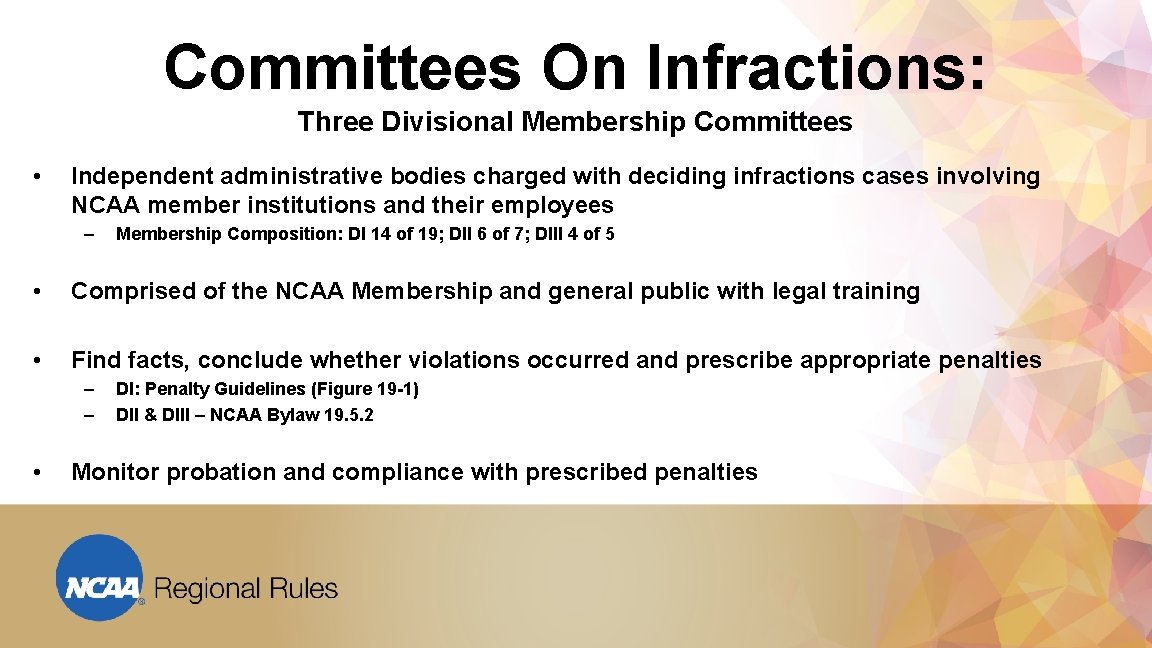 THE INFRACTIONS PROCESS A COMMITTEE MEMBERS PERSPECTIVE MAY
