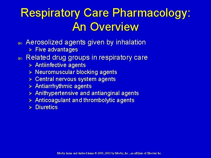 Chapter 1 Introduction to Respiratory Care Pharmacology Mosby