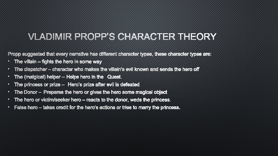 Propps Theory Augustinas Zibuda VLADIMIR PROPP Vladimir Propp