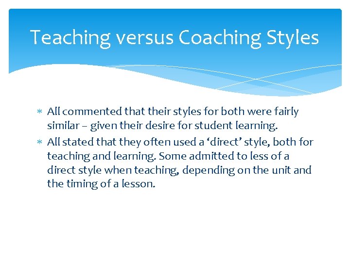 Considering the Dual Role of Teaching and Coaching