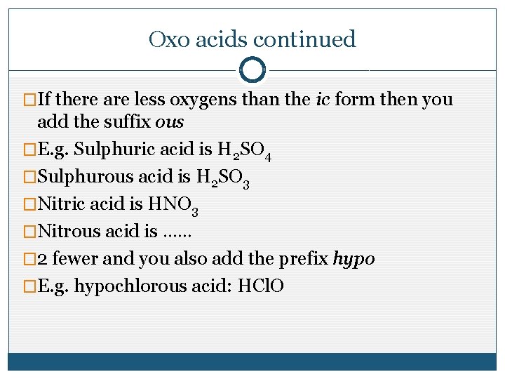 Types of inorganic compounds Objectives 1 To consider