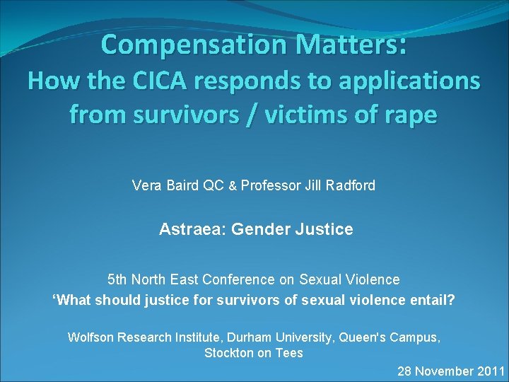 Compensation Matters How the CICA responds to applications