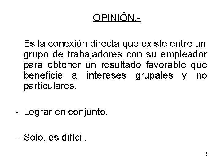 Curso de Derecho Laboral II Colectivo SEGUNDA CLASE