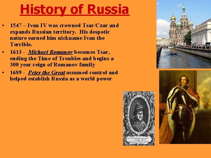 History of Russia 1547 Ivan IV was crowned