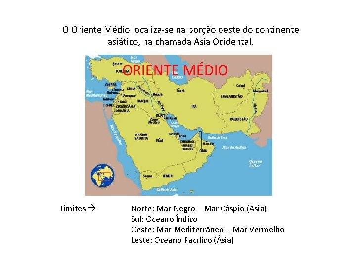 9 ANO GEOGRAFIA Prof Gustavo Macieira O Oriente