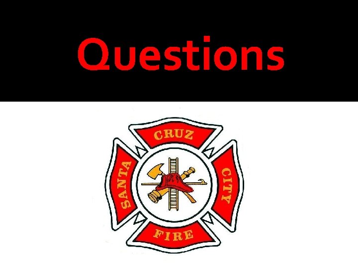 Santa Cruz Fire Department Jason Hajduk Fire Chief