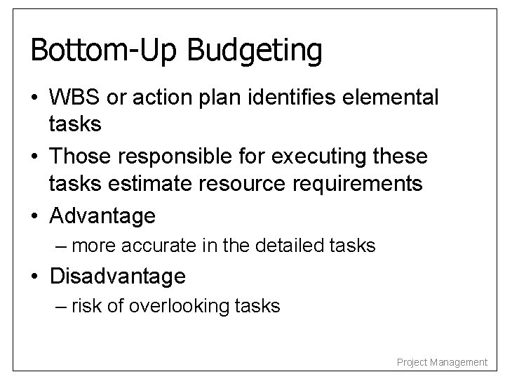 Chapter 4 Budgeting the Project Management Introduction Budgets