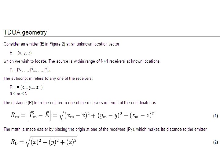 MLAT TDOA Multilateration is a navigation technique based